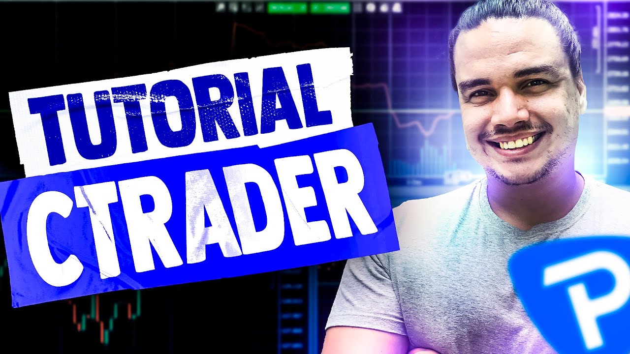 Como Usar Ctrader Tutorial Completo Ctrader Youtube