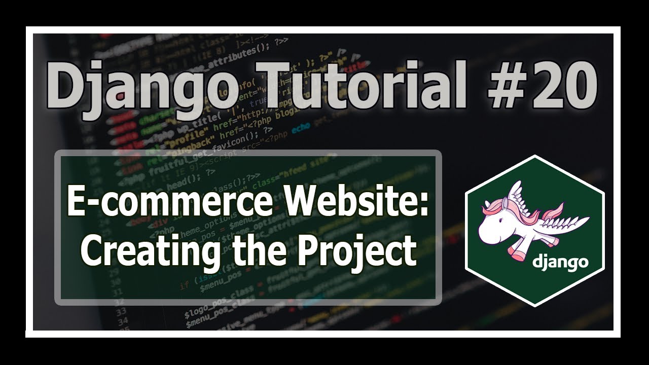 E Commerce Website In Django Project Setup Python Django Tutorials