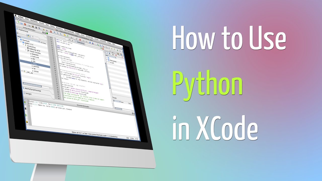 How To Use Python In Xcode Youtube