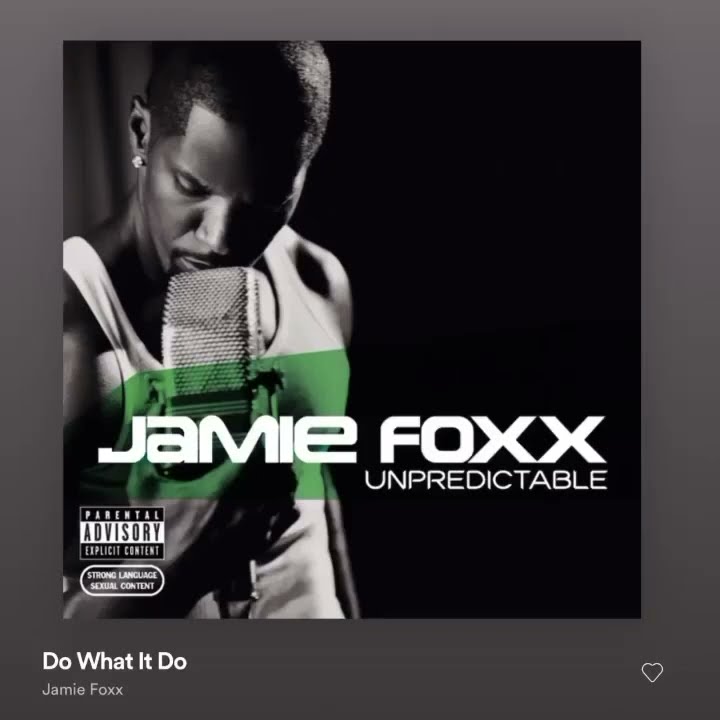 Jamie Foxx Do What It Do Youtube