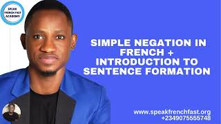 Simple Negations In French Learn How To Say Not In French Speak French ...