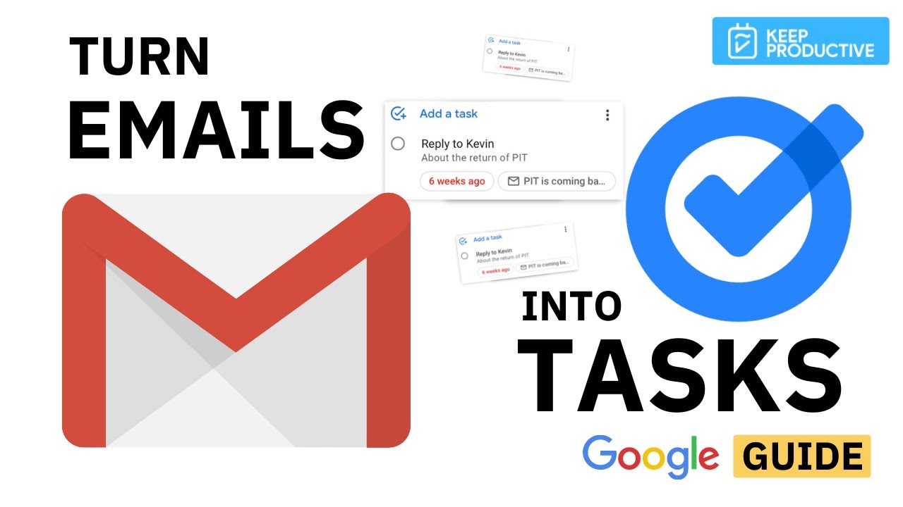 Gmail Turn Emails Into Tasks Guide Youtube
