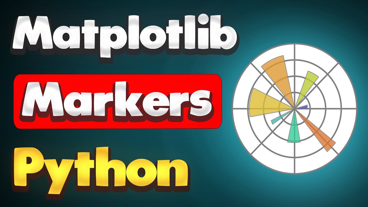 Matplotlib Markers In Depth Matplotlib Tutorial Part 03 Youtube