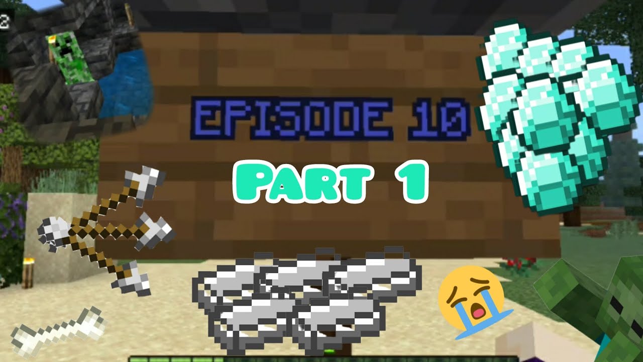 Episode 10 Part 1 Youtube