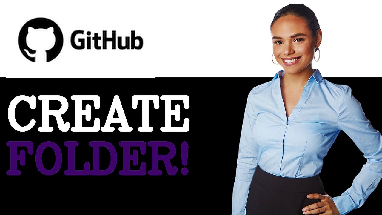 How To Create Or Add Folder In Github Repository 2025 Youtube
