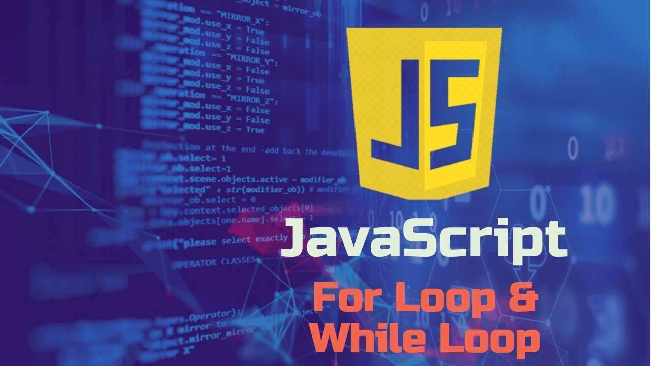 Javascript For Loops While Loops Js Tutorial Javascript For
