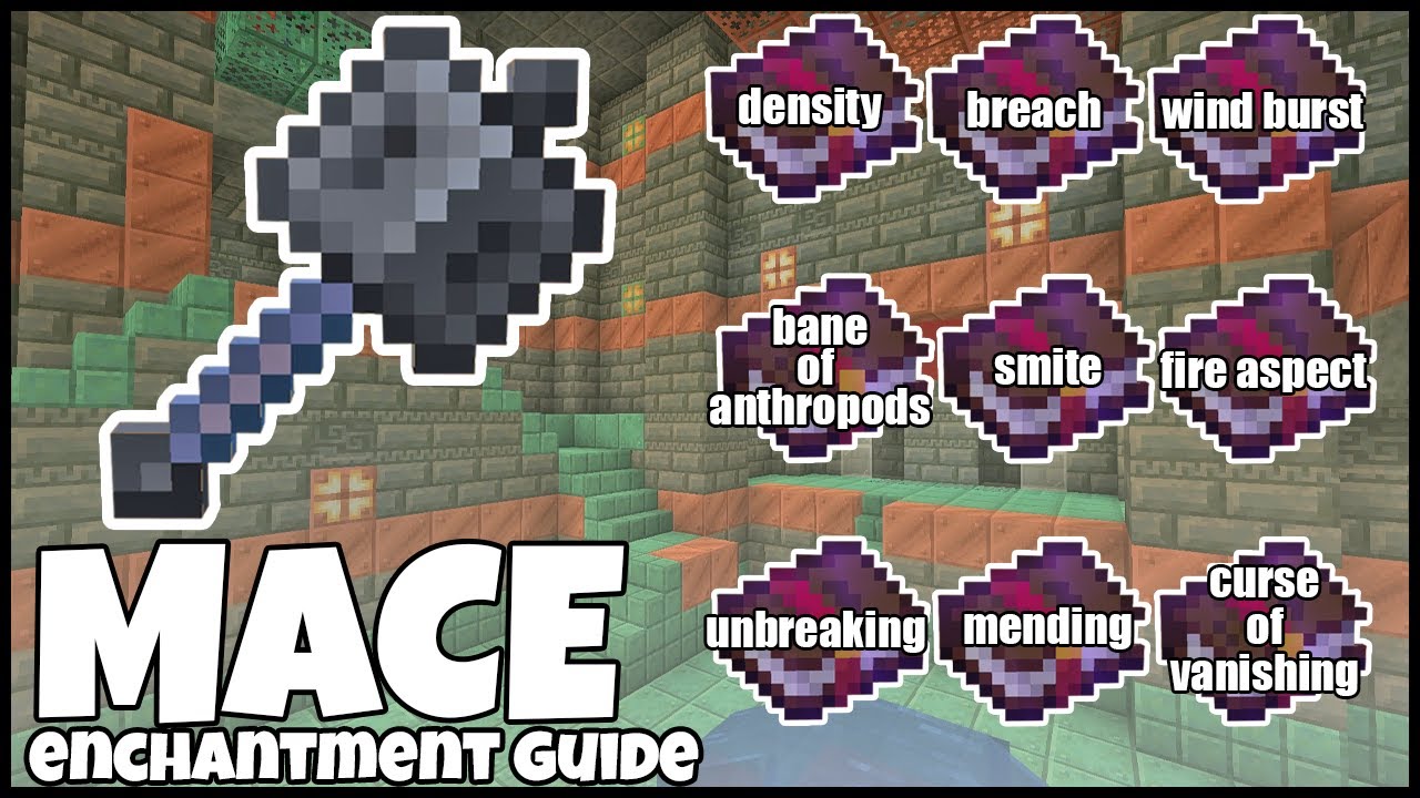 Minecraft Mace Enchantment Guide Youtube