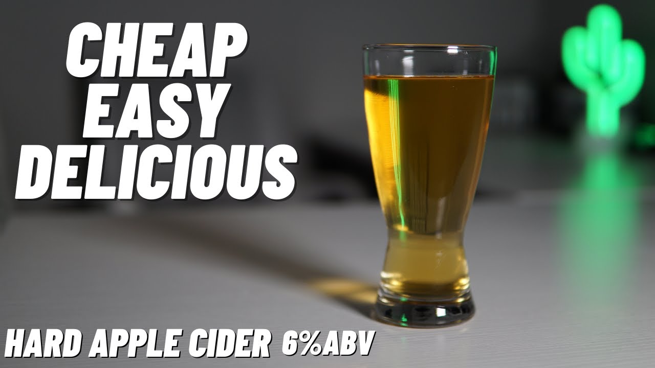Hard Apple Cider Cheap Easy Delicious Youtube
