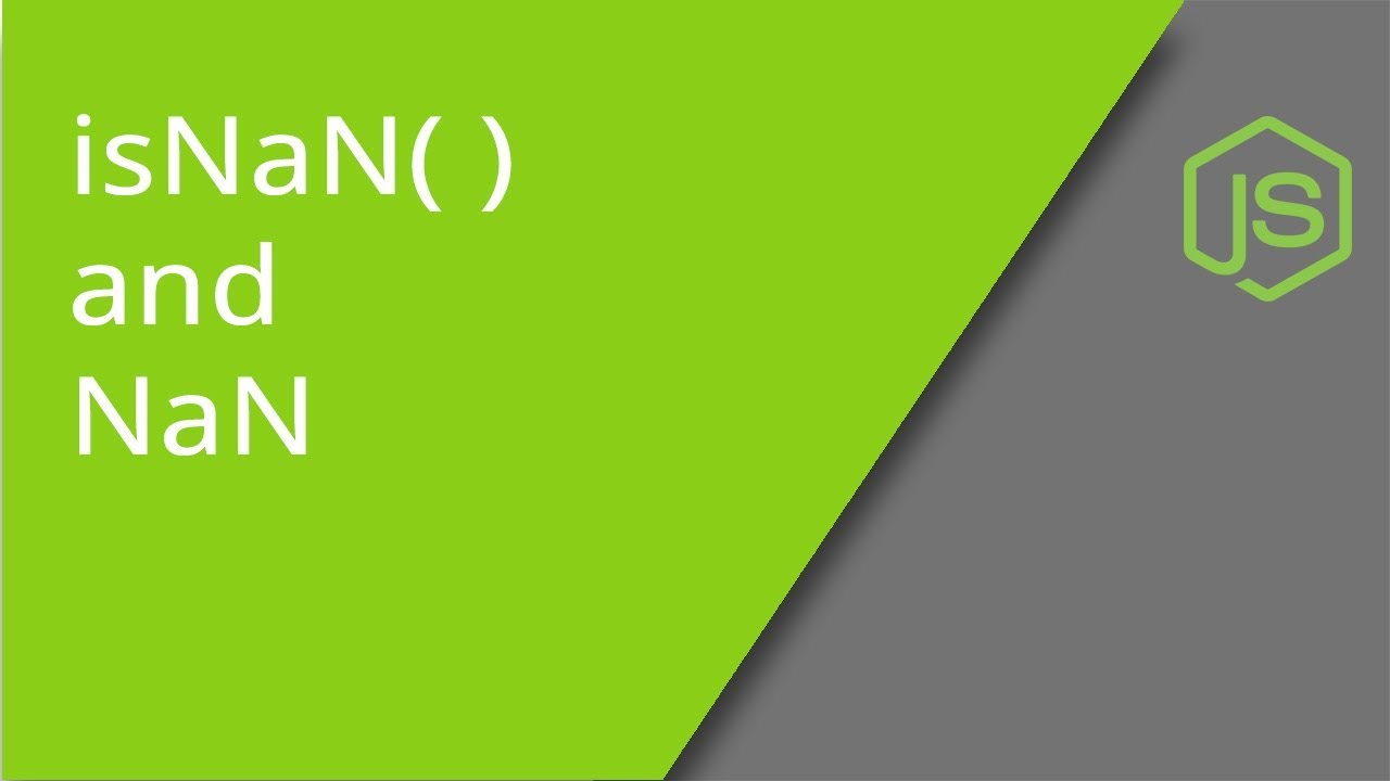 Nan And Isnan In Javascript Youtube