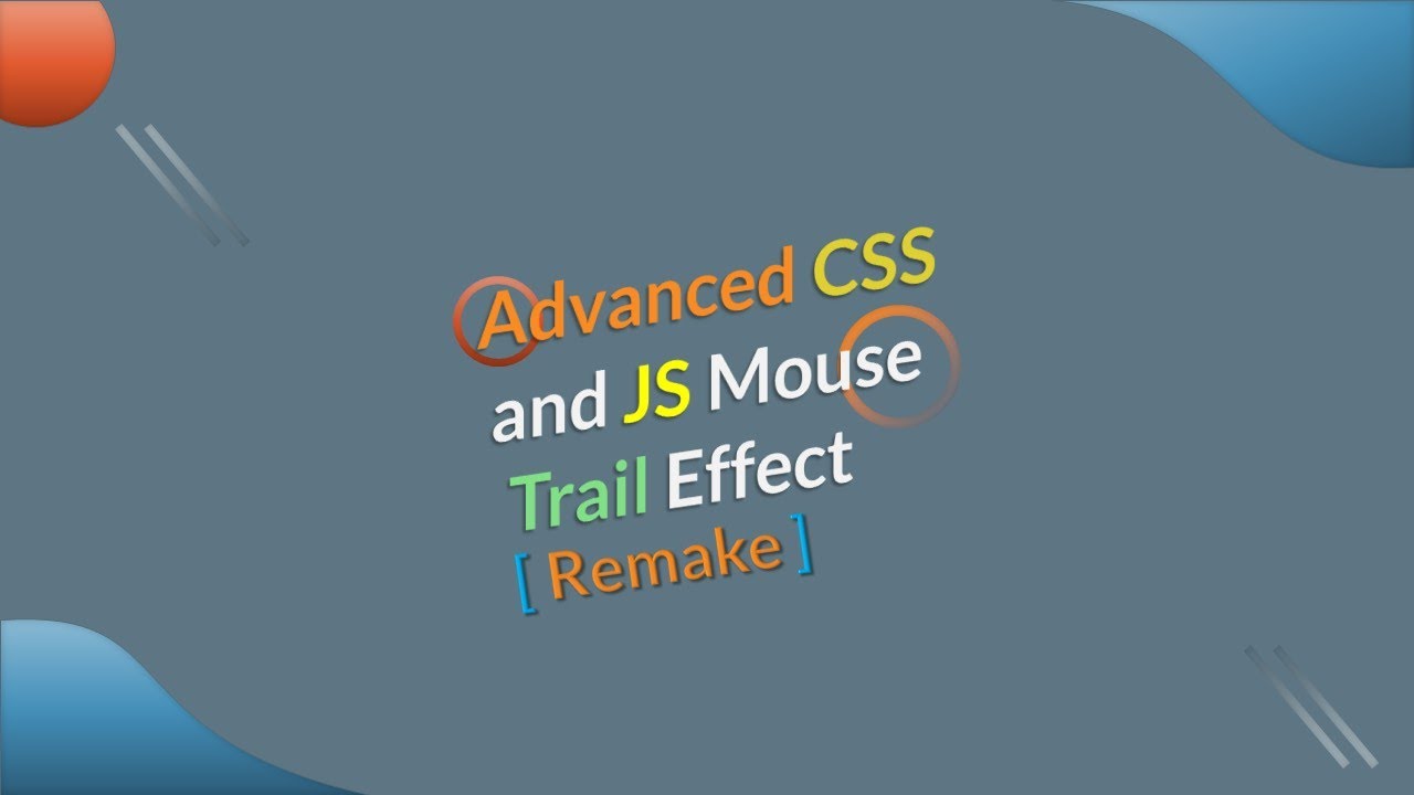 Advanced Javascript Mouse Trail Effect Remake Youtube