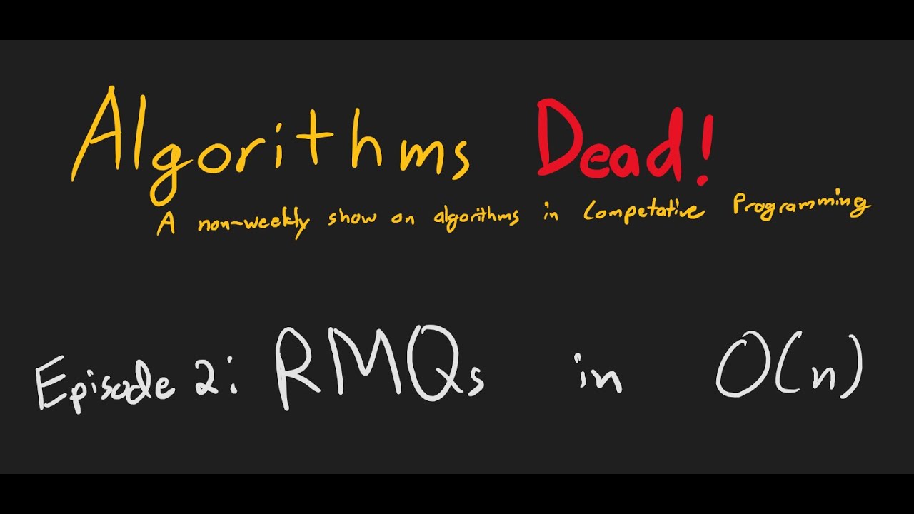 Algorithmsthread 2 Rmq Tricks Youtube
