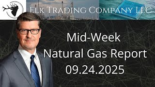 Mid Week Natural Gas Report Ngv25 2 877 09 24 2025 Elk Trading Co Llc ...