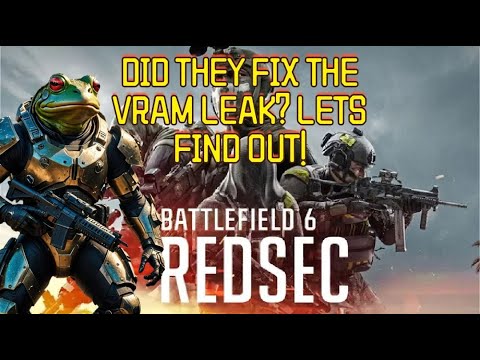 Battlefield 6 Red Sec Did They Fix The Vram Issues Youtube