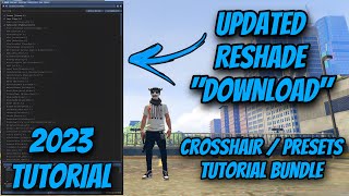 Fivem Updated Reshade Tutorial 2025 Latest Version Crosshair Presets