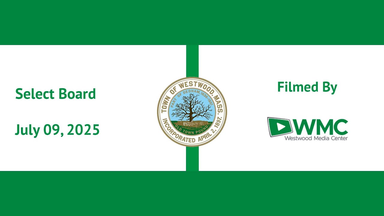 Select Board 07 09 25 Youtube