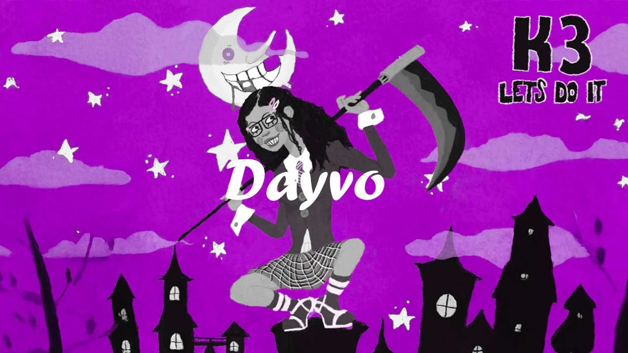 K3 Lets Do It Official Audio Chopped Slowed By Dayvo Youtube
