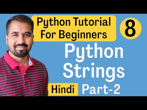 Python Strings Part 2 Explained In Hindi L Python Tutorial For