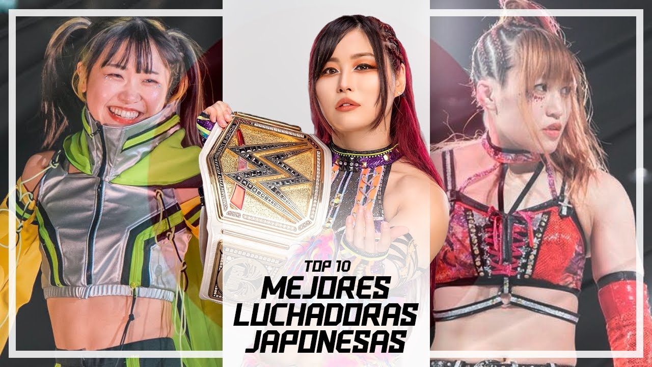 Las 10 Mejores Luchadoras Japonesas рџћњ Top 10 Joshi Puroresu Youtube