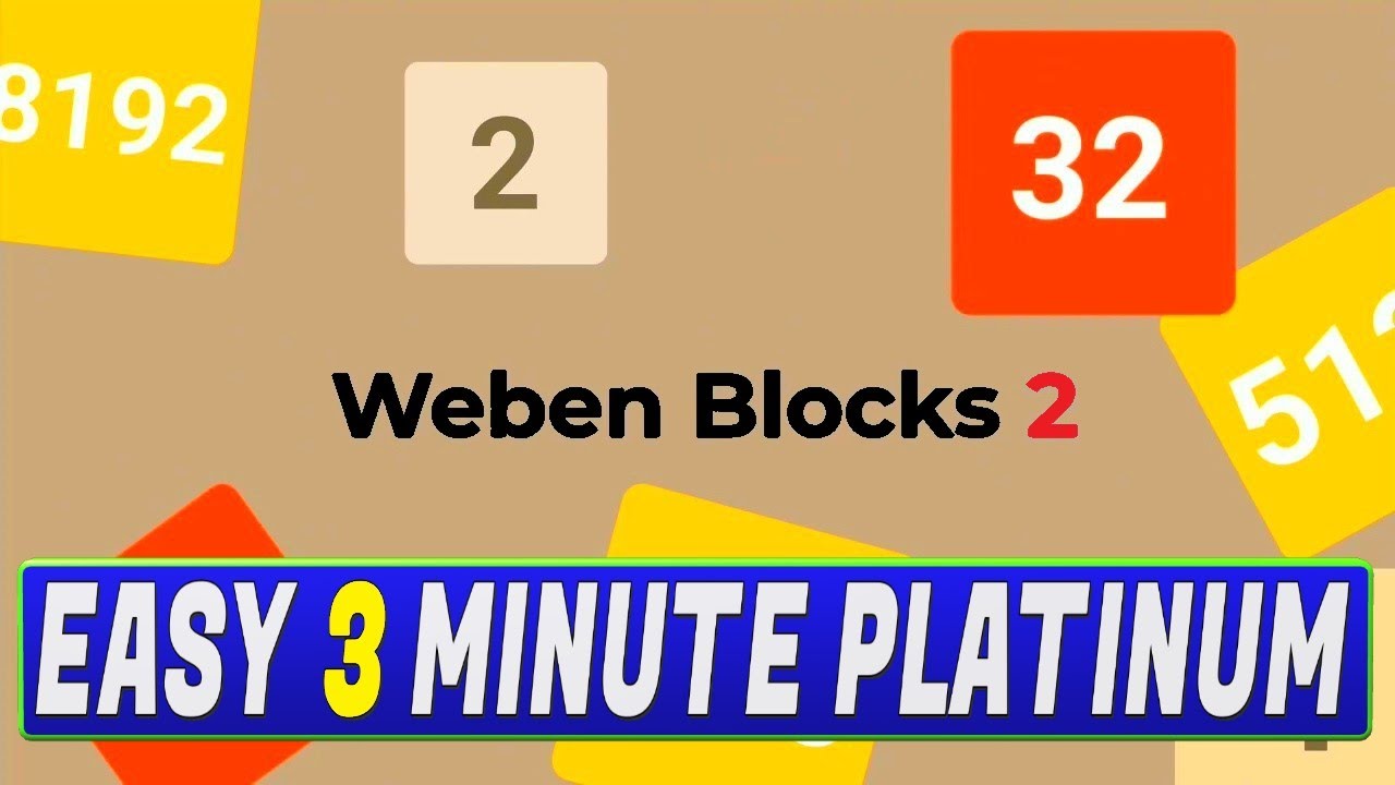 Weben Blocks 2 Quick Trophy Guide Easy Cheap 3 Minute Platinum Game