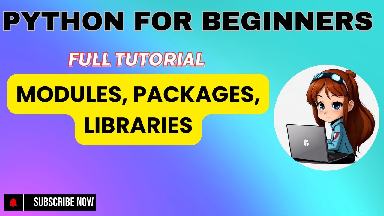 Python Modules Packages And Libraries Full Tutorial Python For