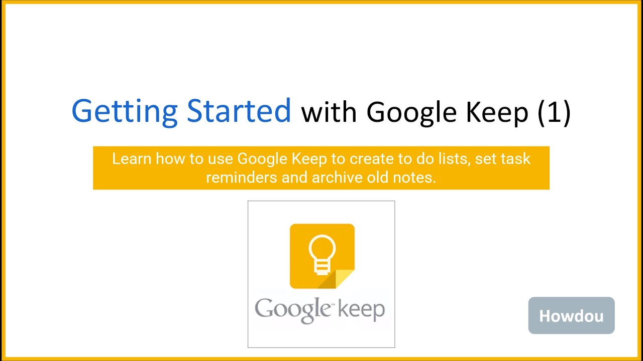 Getting Started With Google Keep 1 Youtube