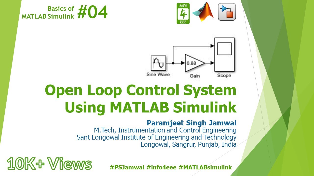 Open Loop Control System Using Matlab Simulink 04 Basics Paramjeet