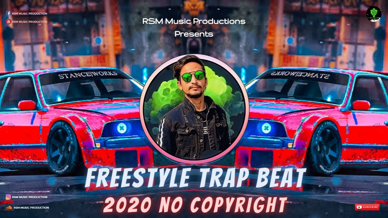 Trap Beat Freestyle 2020 Hip Hop Trap Music Rsm Productions
