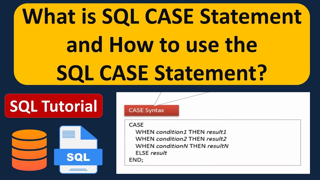 What Is Sql Case Statement And How To Use The Sql Case Statement Sql