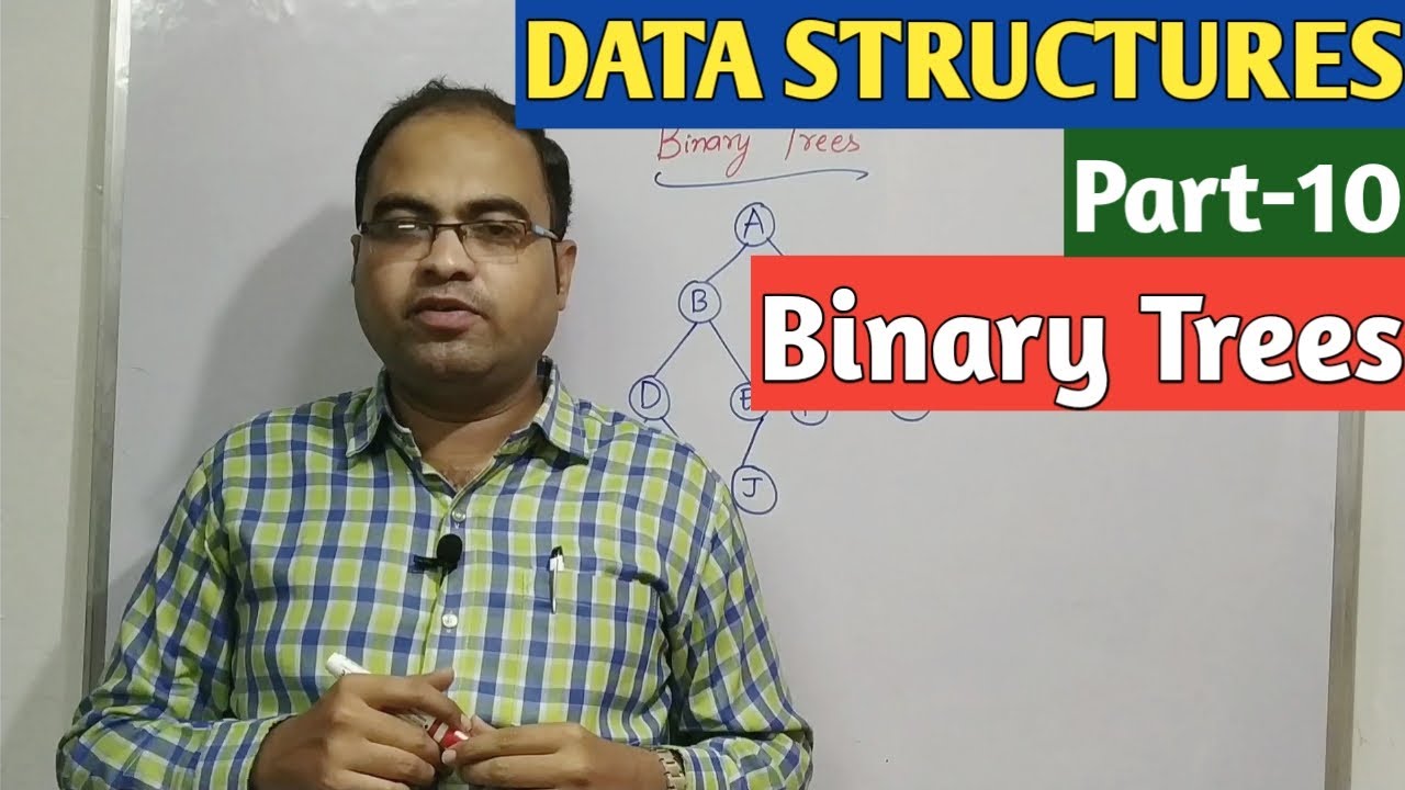 Data Structures Part 10 Binary Trees Youtube