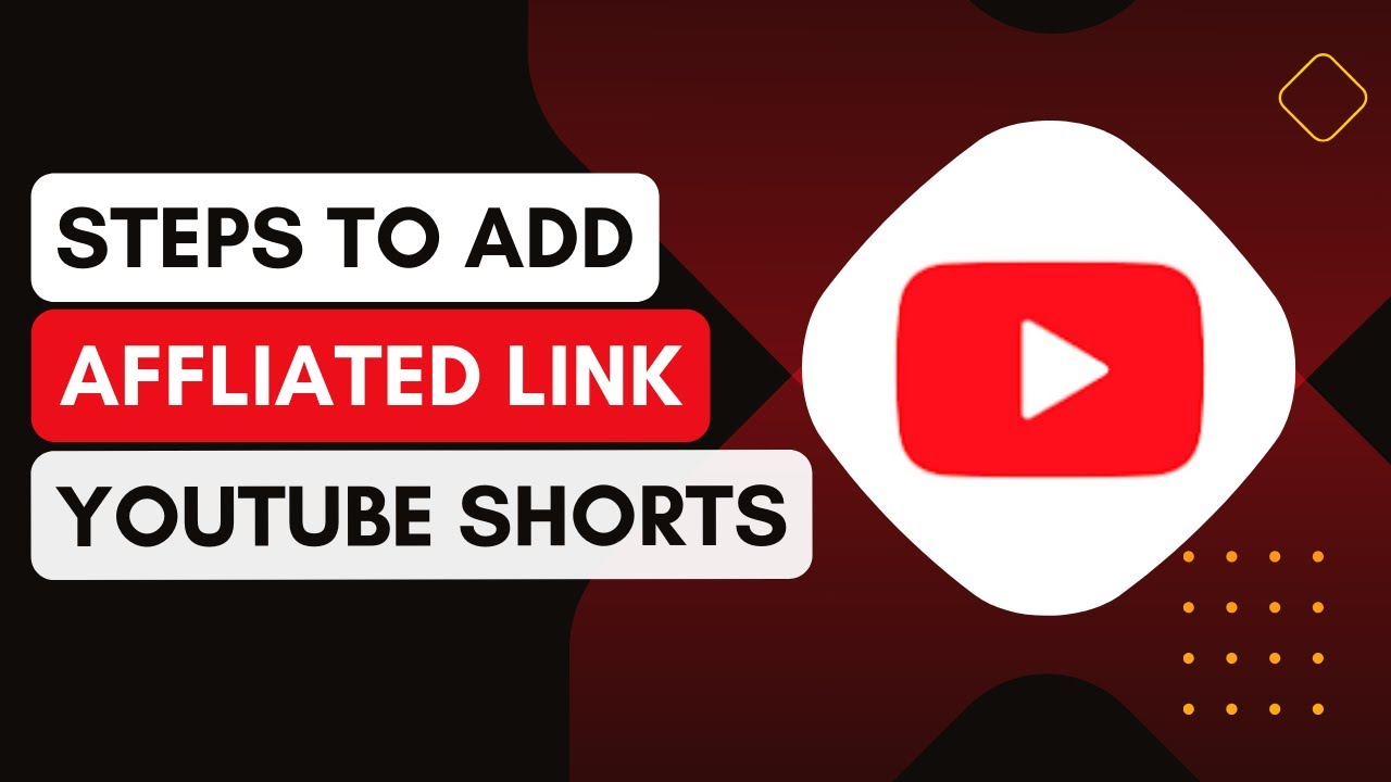 How To Add Affiliate Link In Youtube Shorts Full Guide Youtube