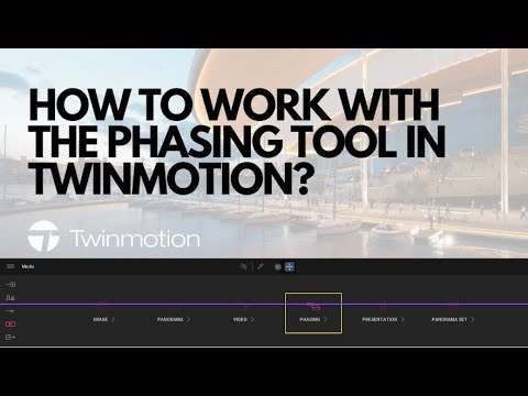 How To Work With Phasing Tool In Twinmotion Youtube
