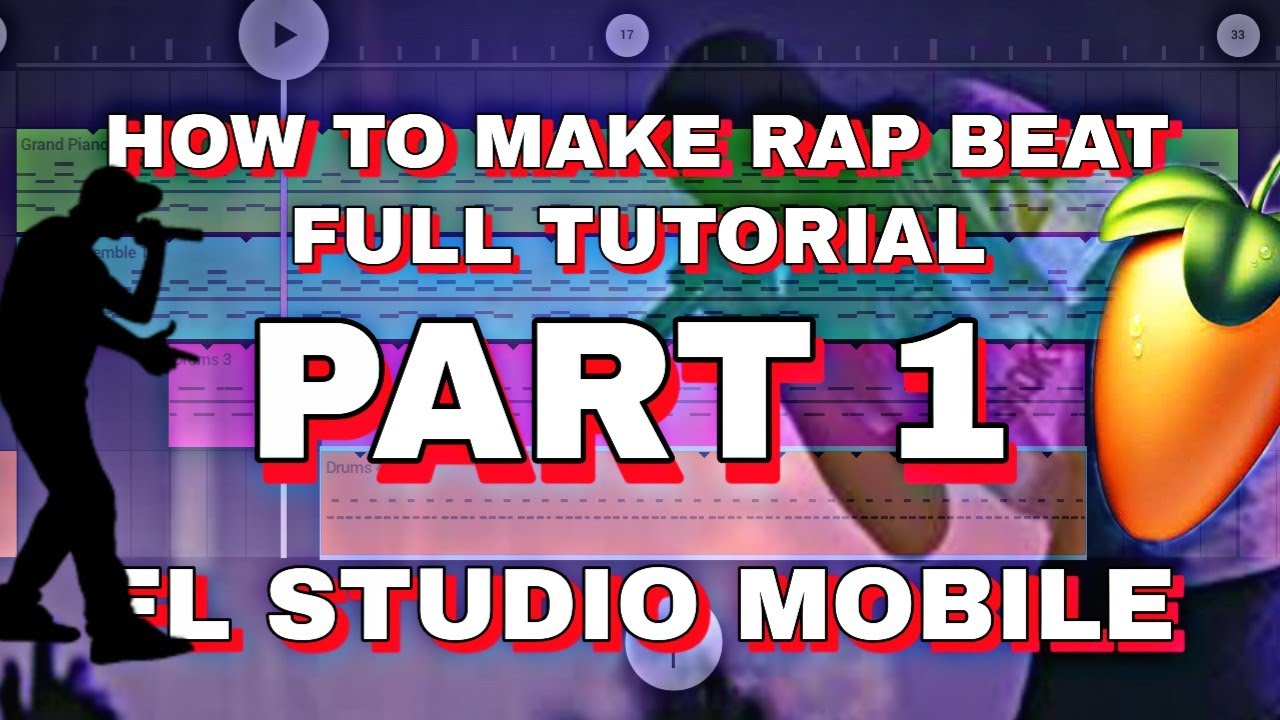 How To Make Rap Beat Fl Studio Mobile Full Tutorial Youtube
