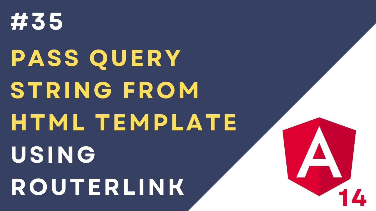 35 Pass Query Params From Html Template Using Queryparams Pass