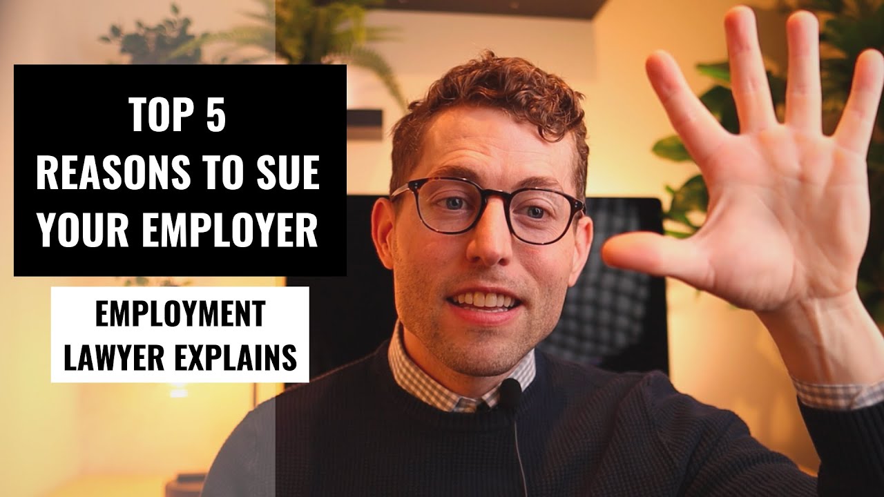 Top 5 Reasons To Sue Your Employer Youtube