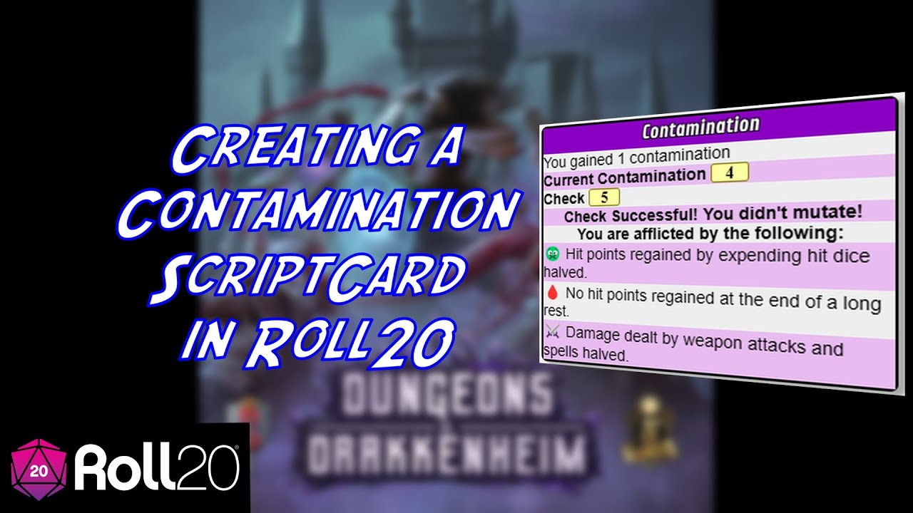 Creating A Contamination Scriptcard In Roll20 Youtube