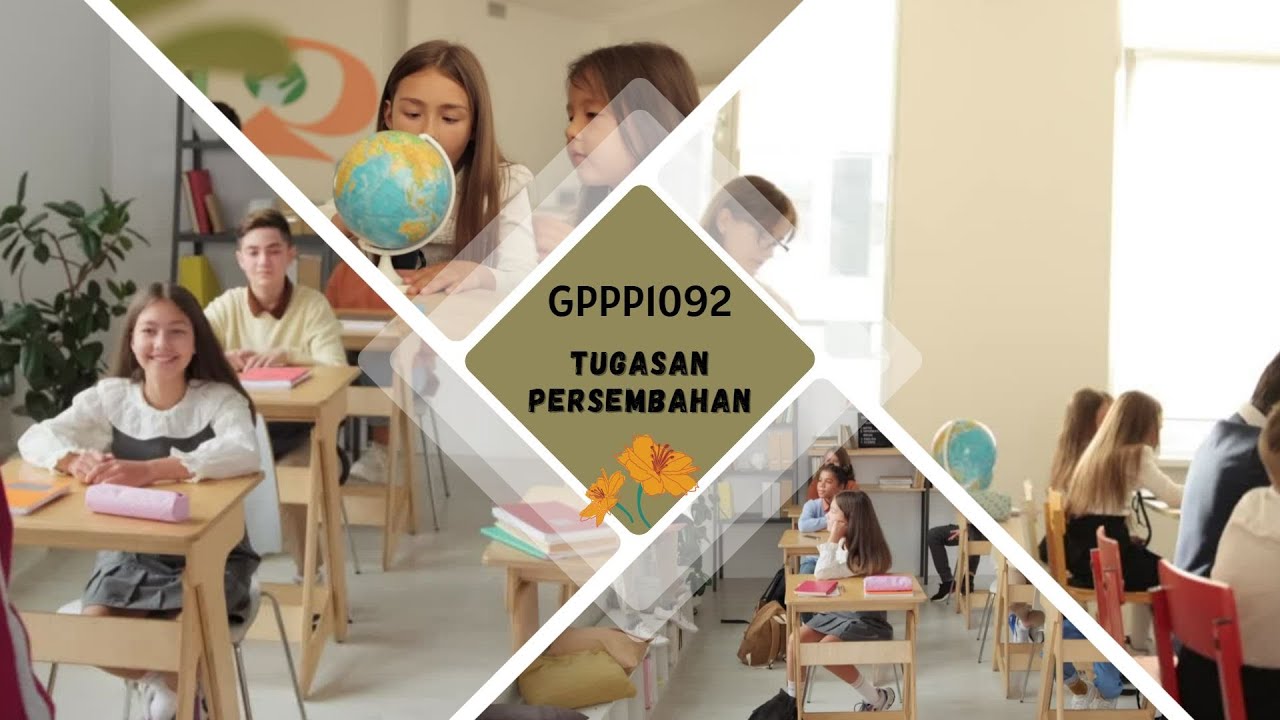 Tugasan Persembahan Gppp1092 Youtube