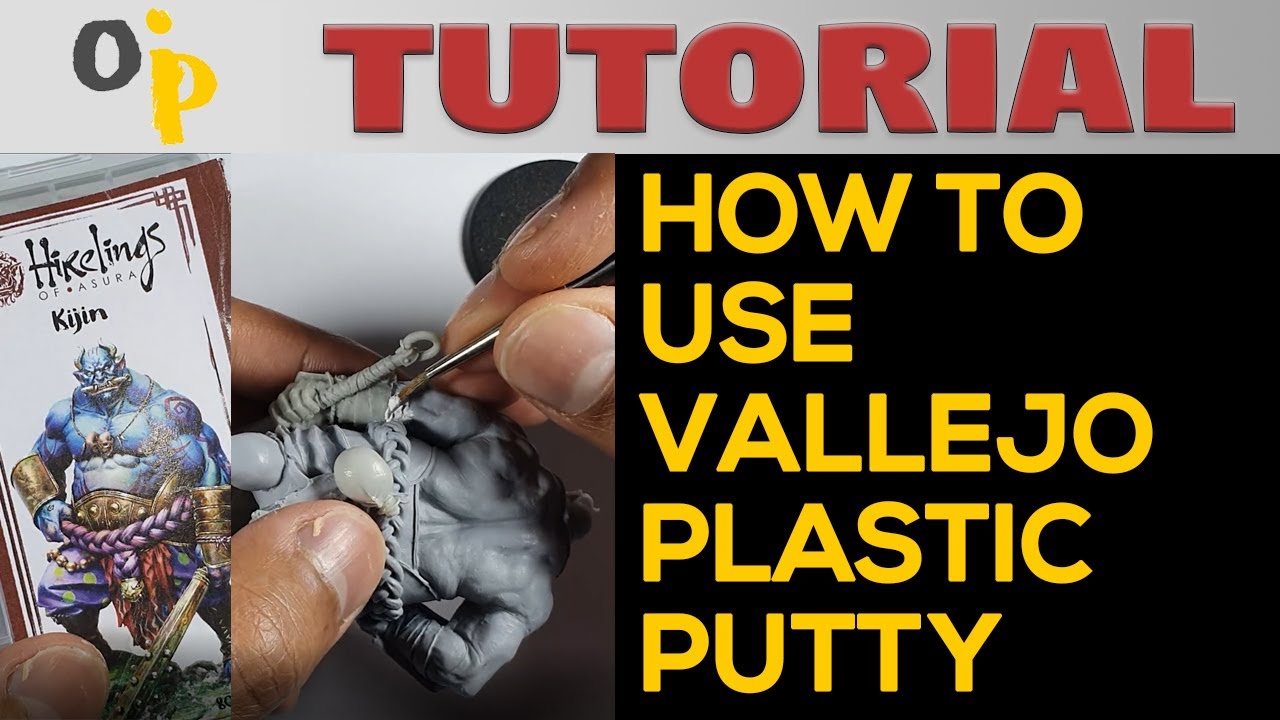 How To Use Vallejo Plastic Putty Youtube