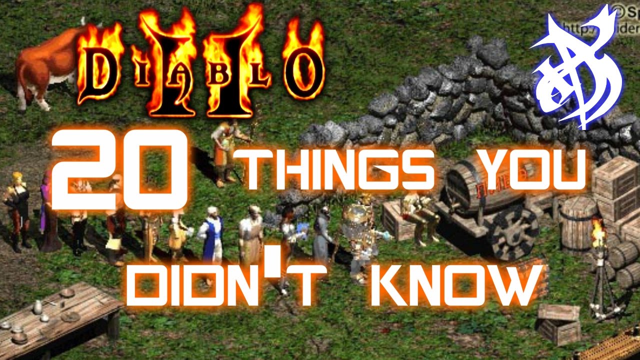 20 Things You Didn T Know About Diablo 2 Xtimus Youtube
