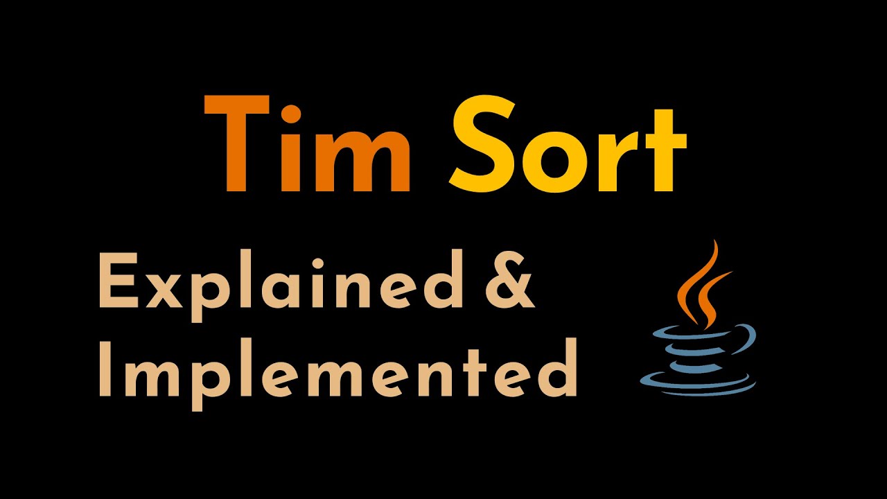 Timsort Explained And Implemented With Examples In Java Tim Sort