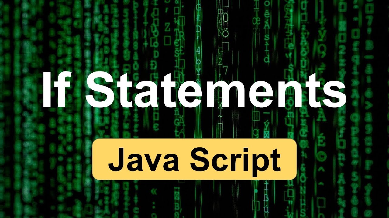 If Statements In Javascript Youtube
