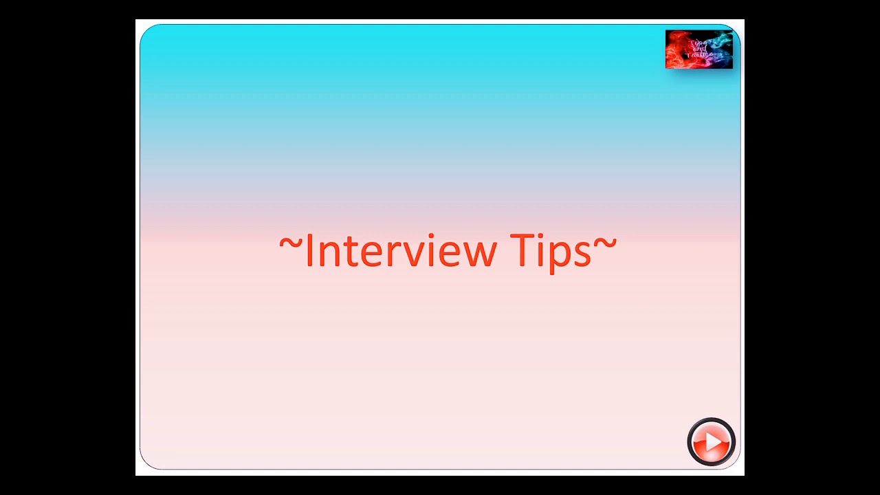 Interview Tips Youtube