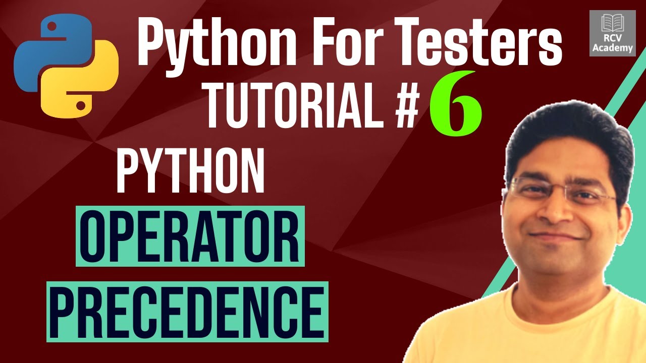 Python For Testers 6 Operator Precedence Order Of Evaluation Youtube