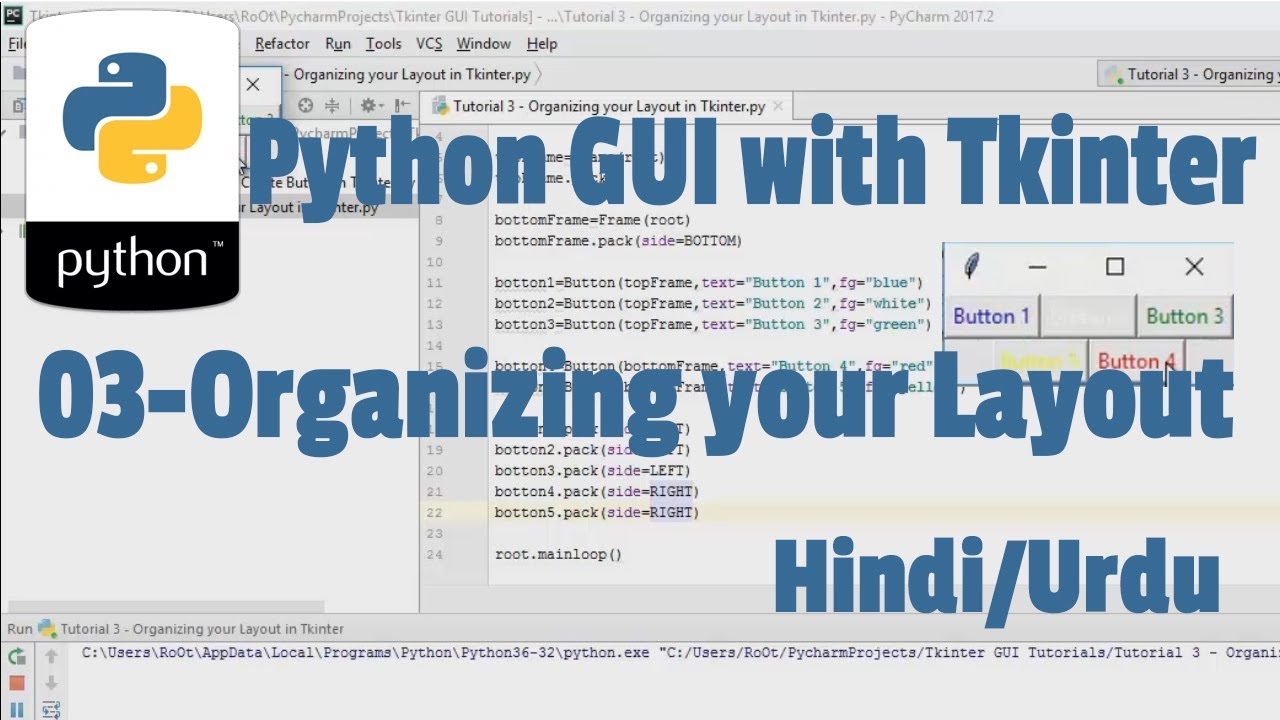 Python Gui With Tkinter 03 Organizing Your Layout In Tkinter In