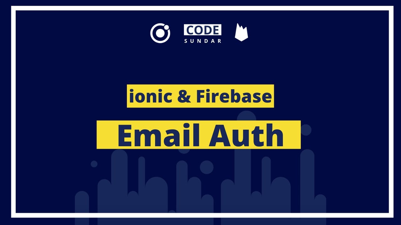 Ionic Firebase Tutorial Add Email Password Authentication