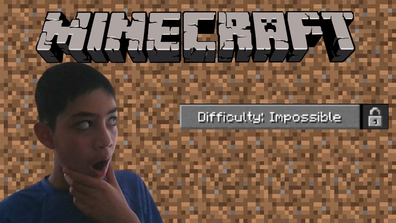 Impossible Difficulty In Minecraft Youtube