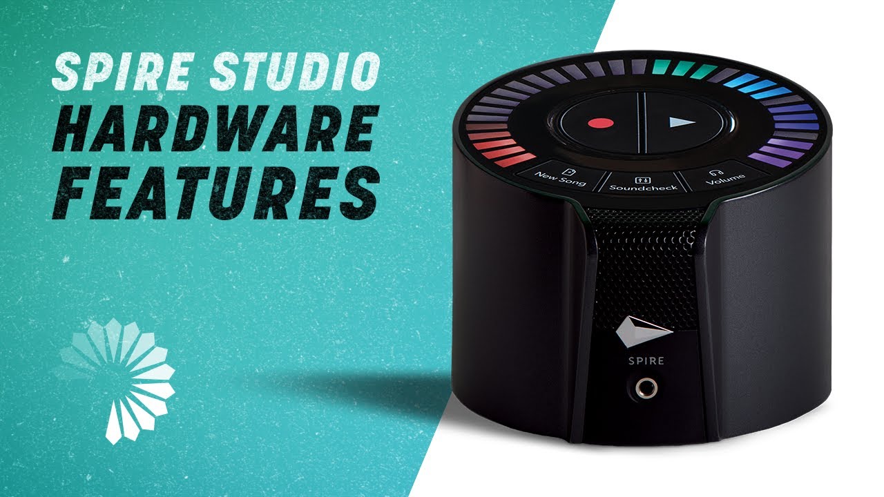 Spire Studio Hardware Features Youtube