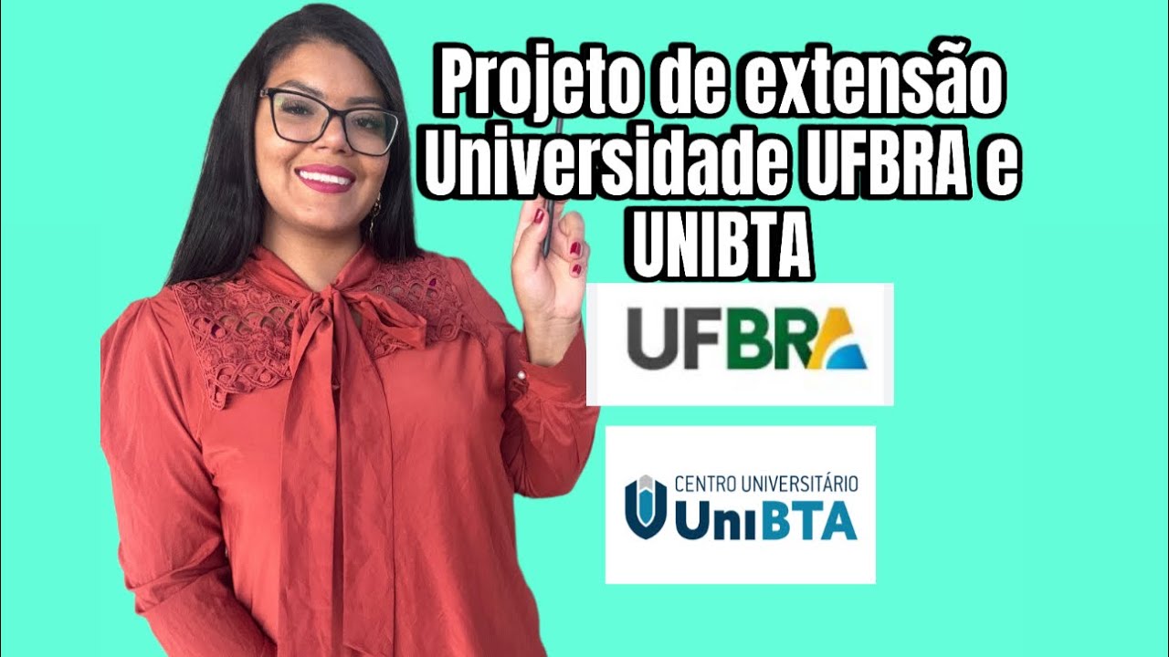 Como Fazer O Projeto De Extensão Universitária Ufbra E Unibta Fmu