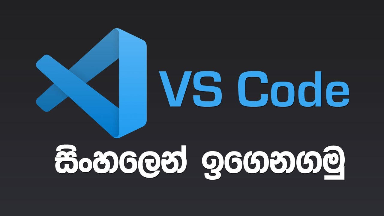 Vs Code Tutorial In Sinhala Visual Studio Code Youtube