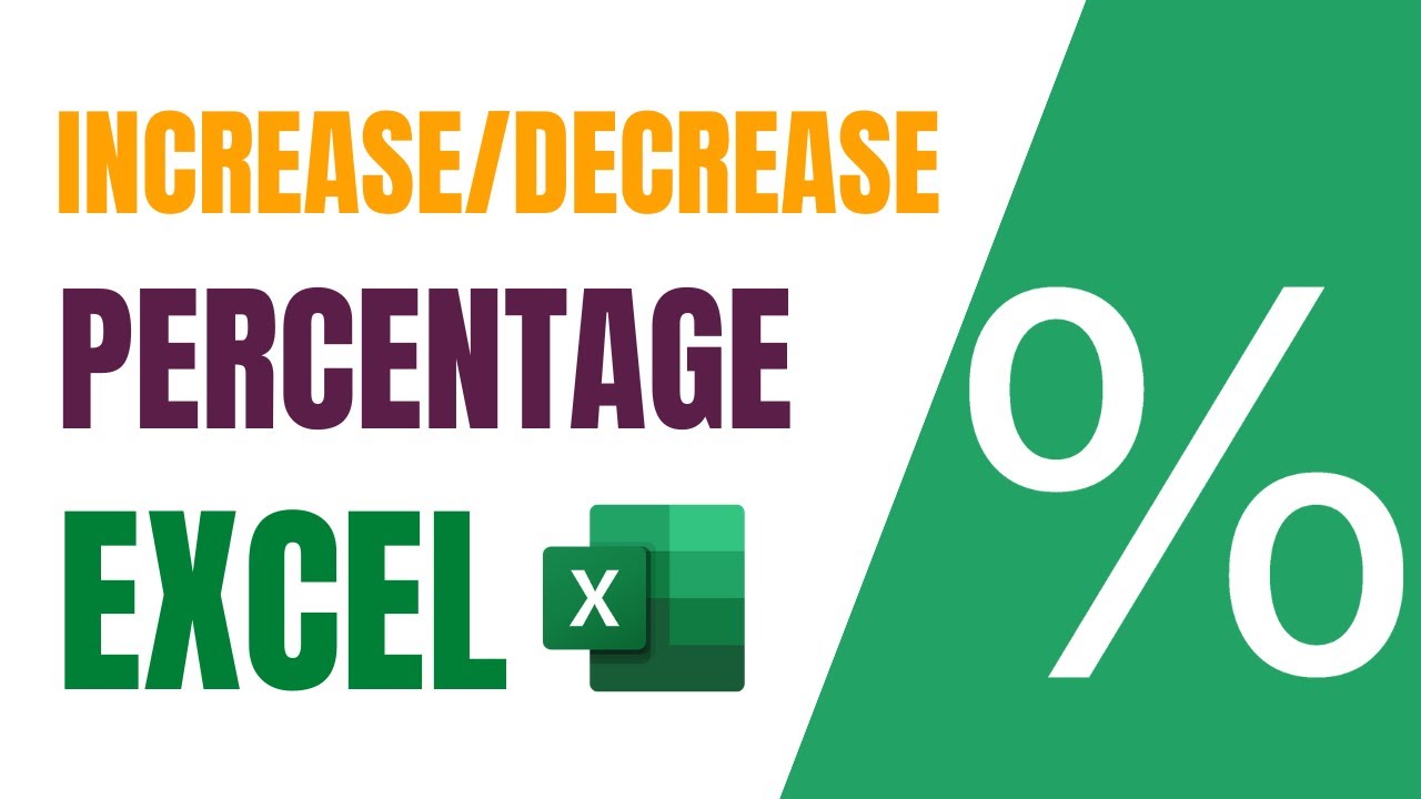 Percentage Increase Decrease In Excel Youtube