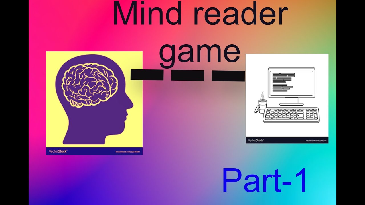 How To Make A Mind Reader Game Part 1 Youtube